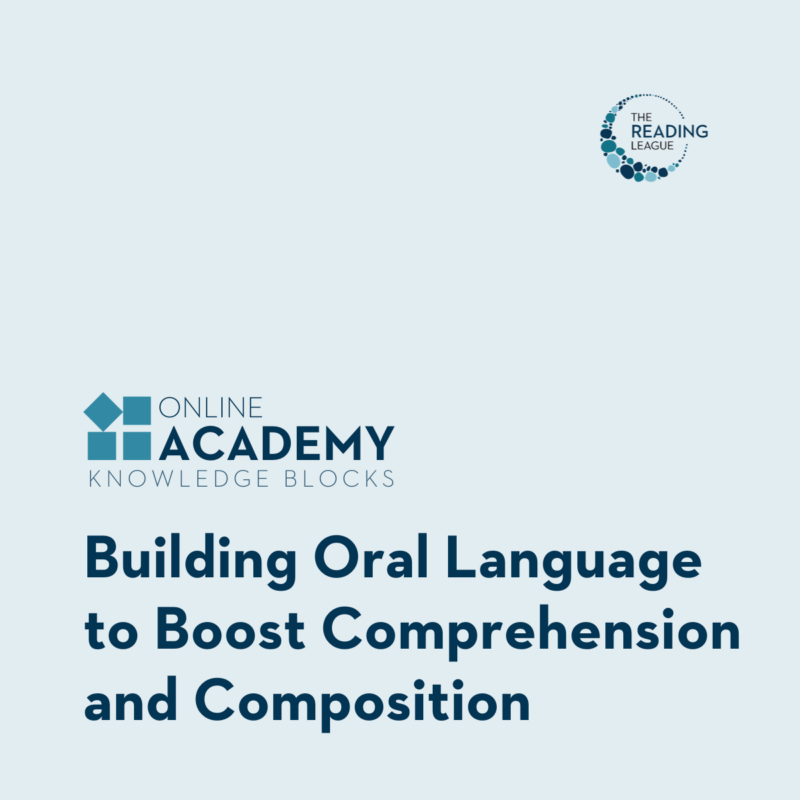 Building Oral Language to Boost Comprehension & Composition - The ...